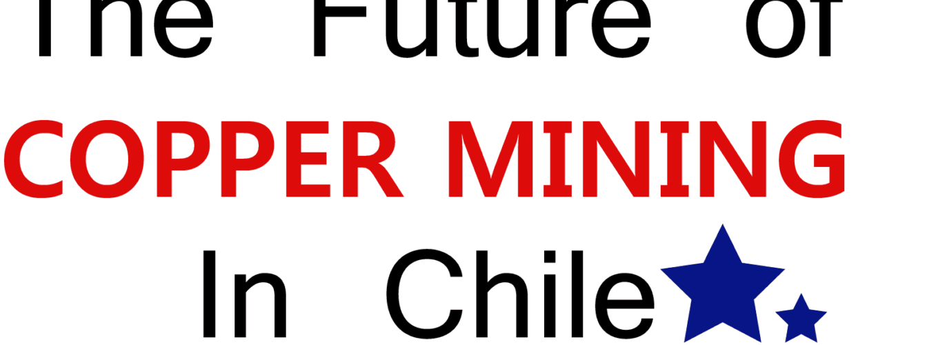 The State of Chile's Copper Mining Industry | General Kinematics